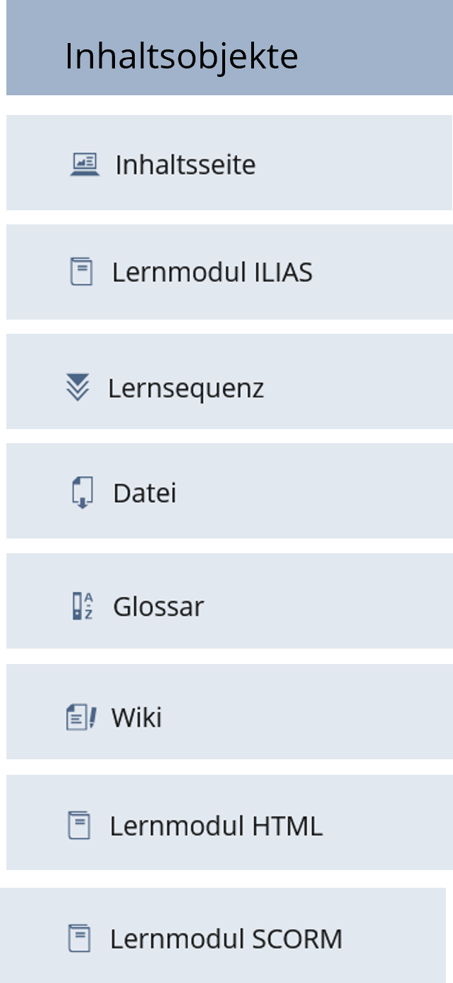 Lerninhalte umsetzen: ILIAS-Objekte